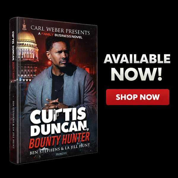 Carl Weber Presents Curtis Duncan: Bounty Hunter - SIGNED COPY ...